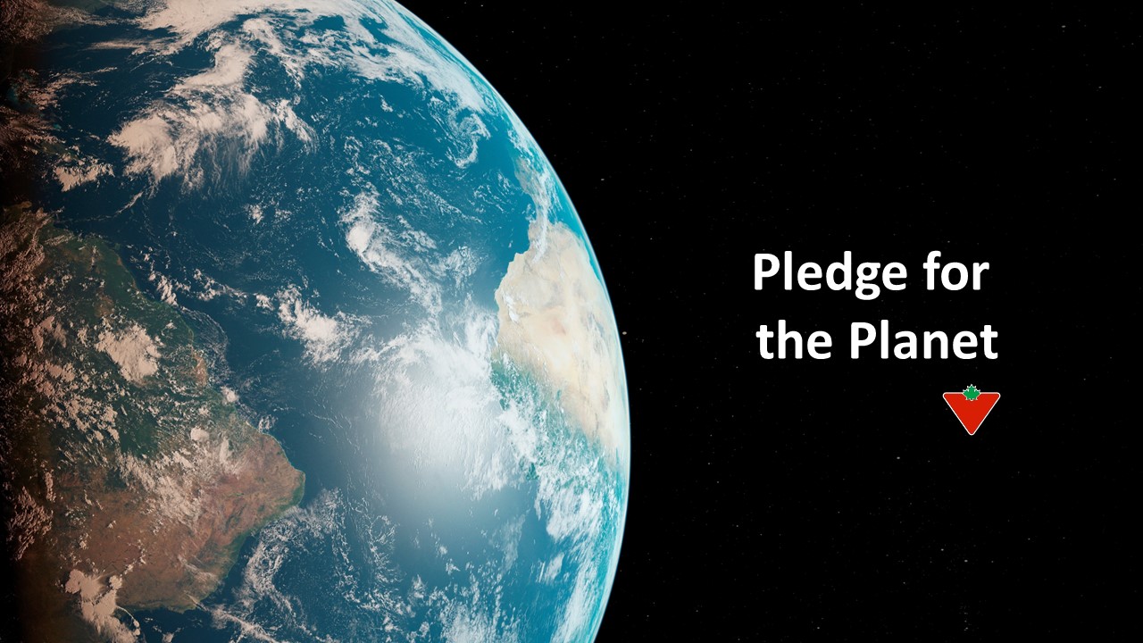 Canadian Tire Corporation, Limited - CTC Employees Pledge for the Planet this Earth Month